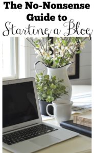 The No-Nonsense Guide to Starting a Blog - Sarah Joy