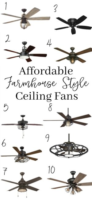 10 Affordable Farmhouse Style Ceiling Fans - Sarah Joy